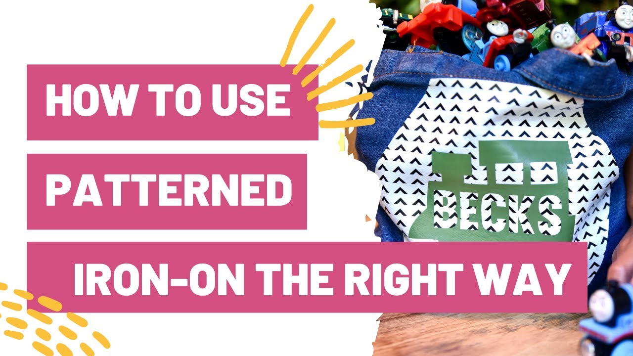 How To Use Patterned Iron-On The RIGHT Way - Makers Gonna Learn