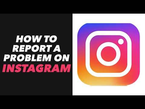 How to Report a Problem on Instagram App - Instagram App Report a Problem Tutorial (QUICK)