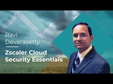 Zscaler Cloud Security Essentials I Ravi Devarasetty I Packt