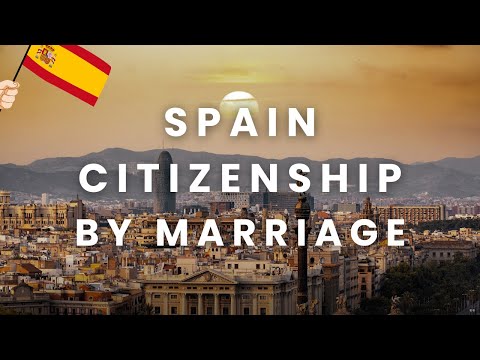 Spanish Citizenship by Marriage Made Easy in 2025! 🇪🇸