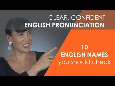 How To Pronounce Names - Correct 10 Commonly Misprononced English Names
