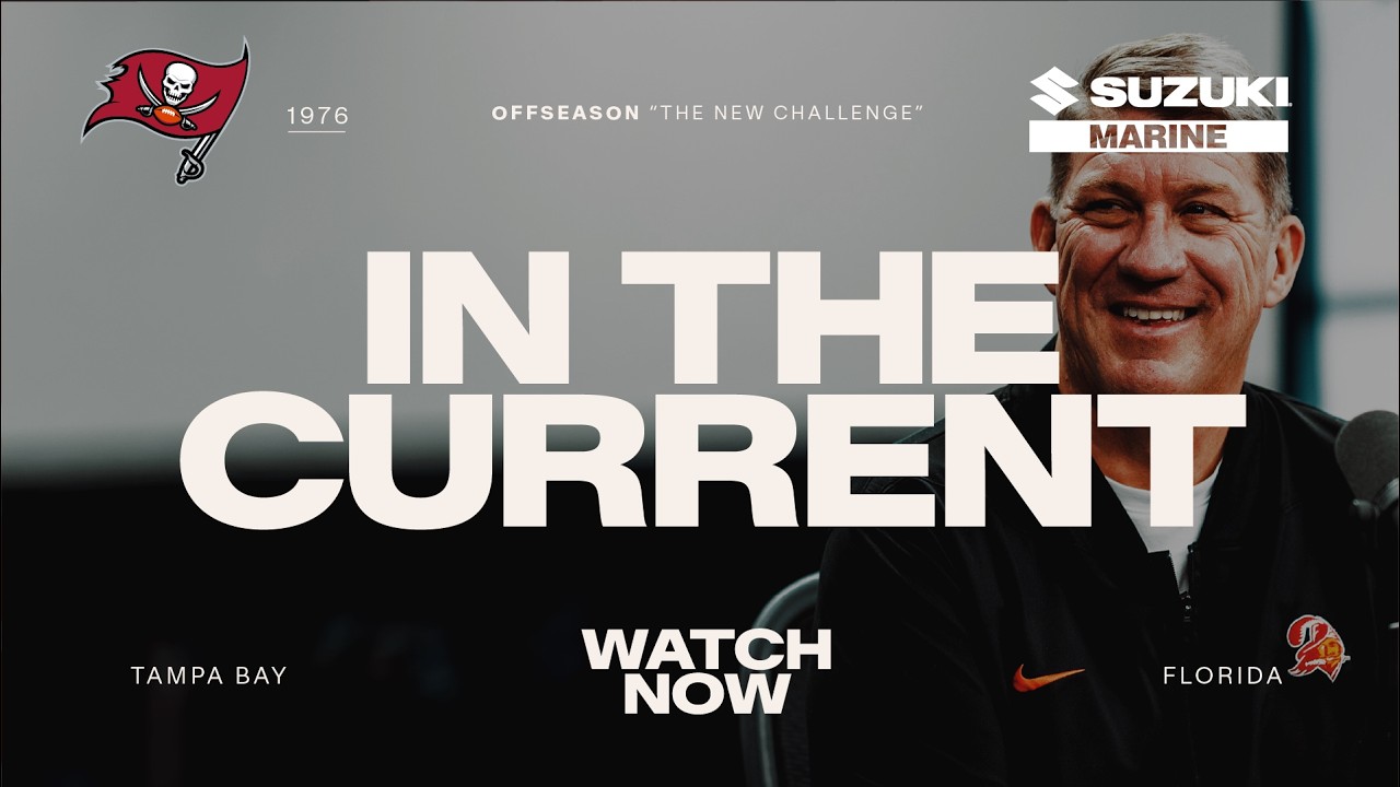 The New Challenge | In the Current | Tampa Bay Buccaneers