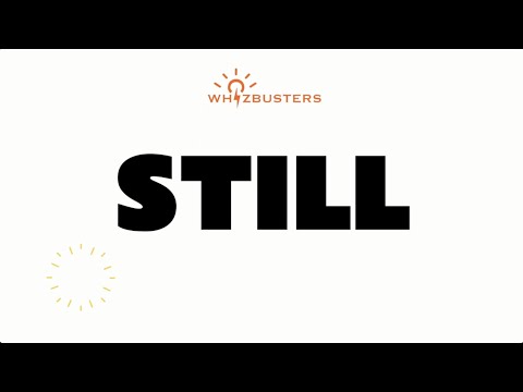 STILL (adverb) Meaning, Pronunciation and Examples in Sentences | NGSL ESL TESL TOESL