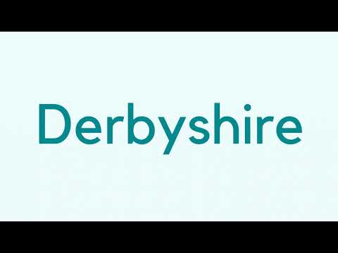 How to pronounce "Derbyshire" in English?