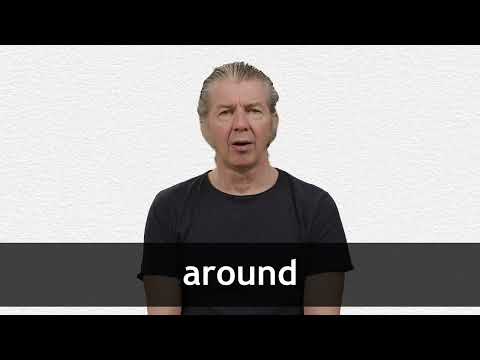 How to pronounce AROUND in American English