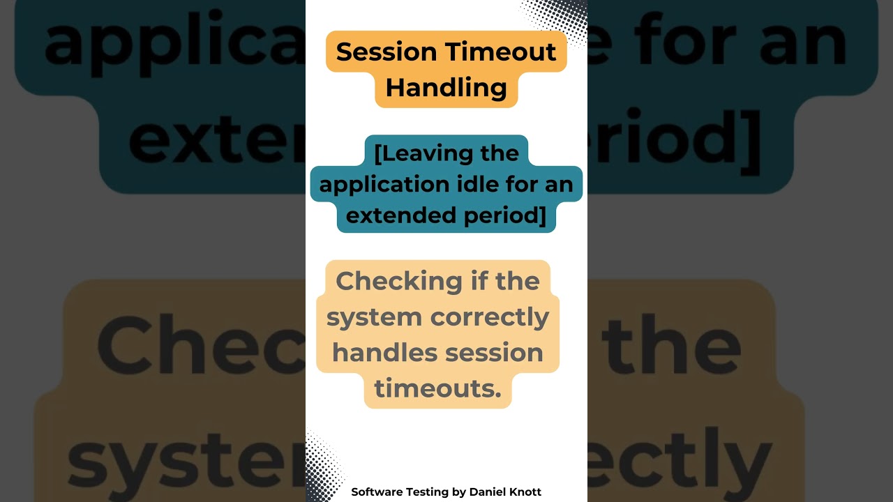 Session Timeout Handling | Test Data #softwaretesting #testing