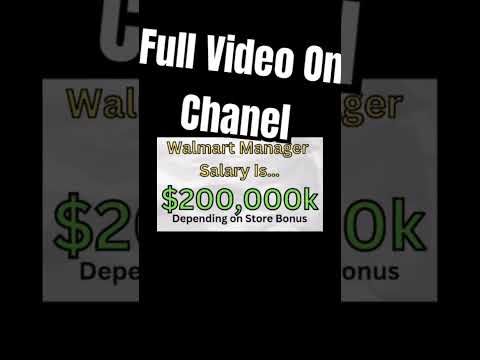 A Store Manager At Walmart Make OVER $200K+ Per Year