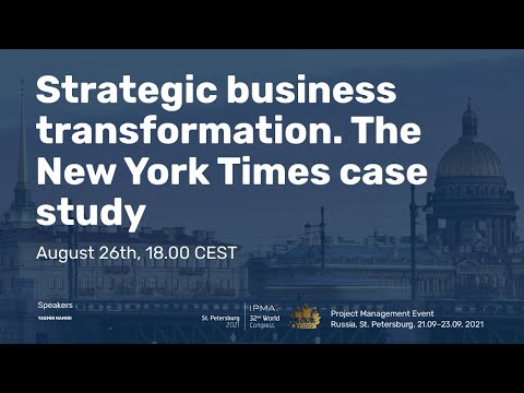 Strategic business transformation. The New York Times case study