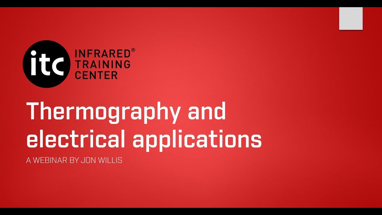 Thermography and electrical applications