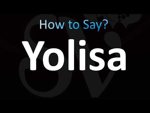 How to Pronounce Yolisa (Correctly!)