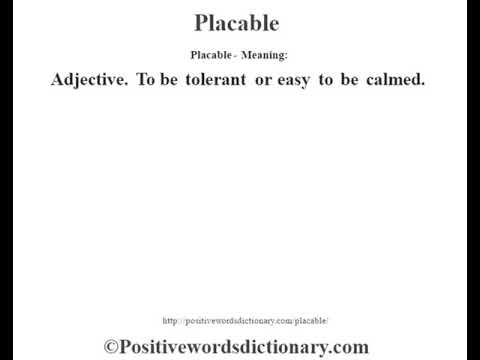 Placable definition | Placable meaning
