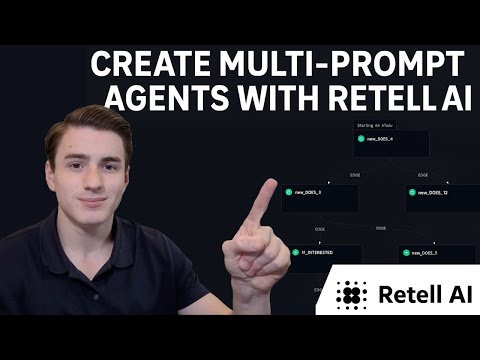 Create Multi-Prompt Agents With Retell AI