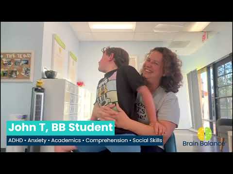 Brain Balance Testimonial: John T (ADHD, anxiety, academics, comprehension, social skills)