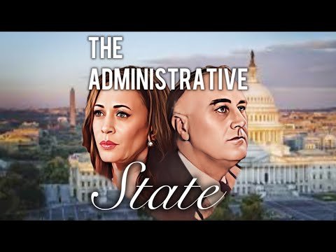 The Administrative State