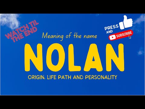 Meaning of the name Nolan. Origin, life path & personality.
