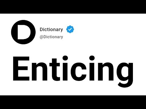 Enticing Meaning In English