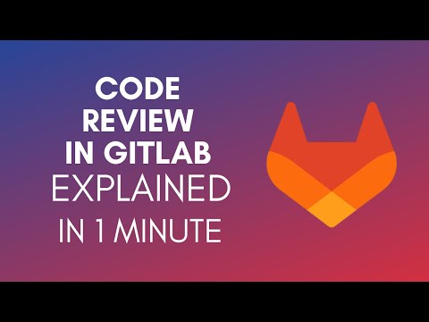 How To Do Code Review In GitLab? (2024)