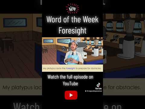 Short Word of the Week 130: Foresight