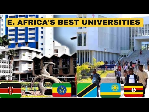 Top 10 Best Universities in East Africa (Kenya vs.Ethiopia vs. Tanzania vs. Uganda vs. Rwanda)