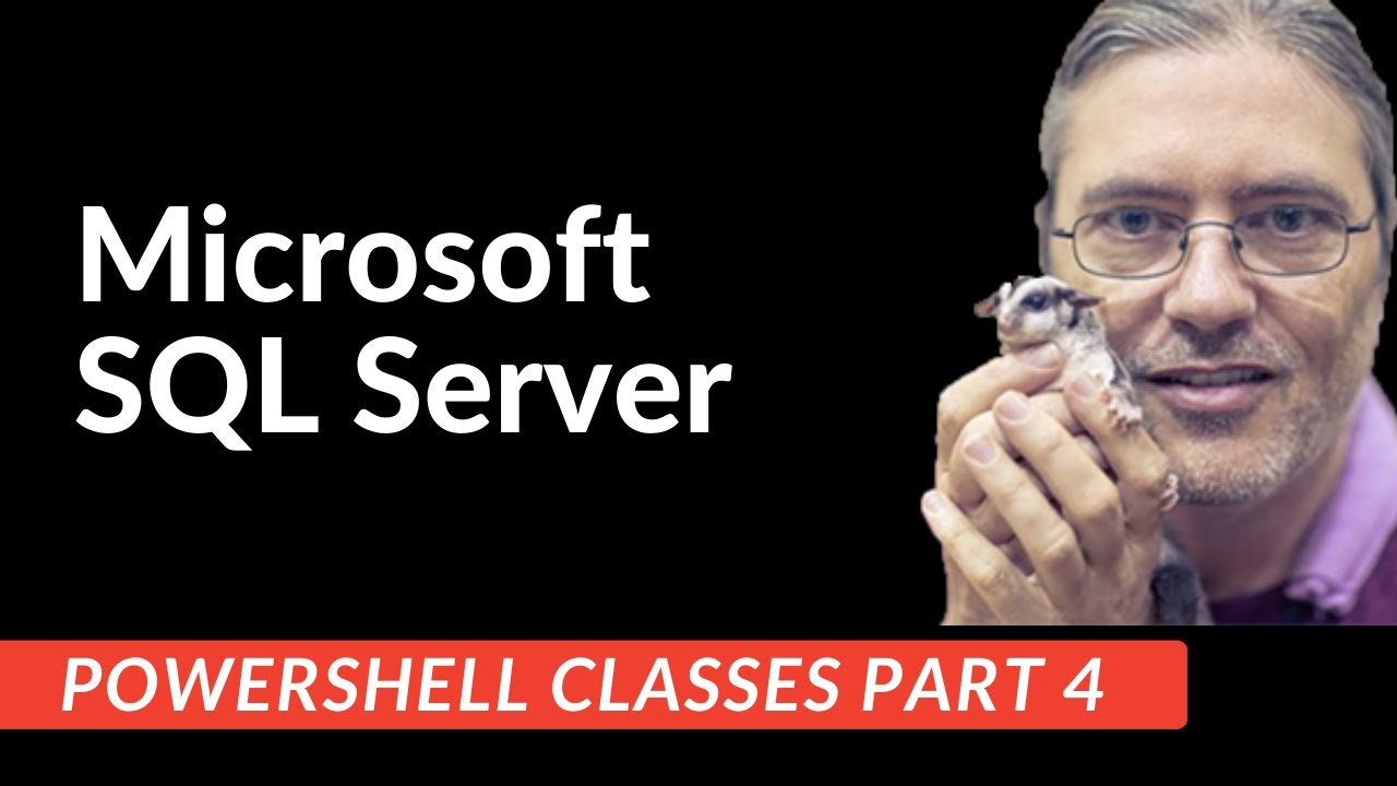 Microsoft SQL Server - Powershell Classes: Part 4  (Inheritance)