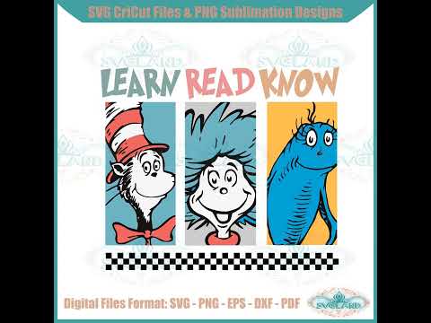 Learn Read Know Dr Seuss Day SVG Graphic Designs Files