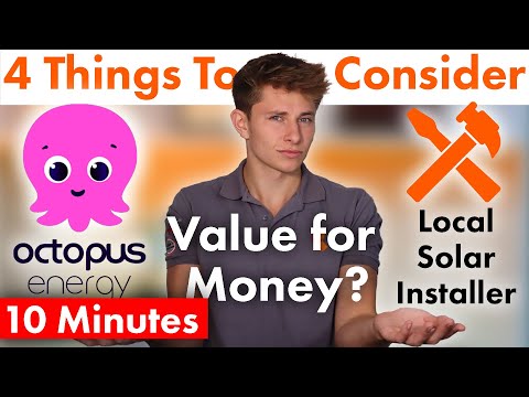 Octopus Energy vs Local Specialist - Choosing a Solar Installer