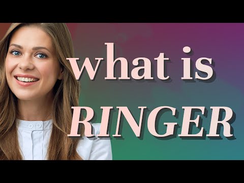 Ringer | meaning of Ringer