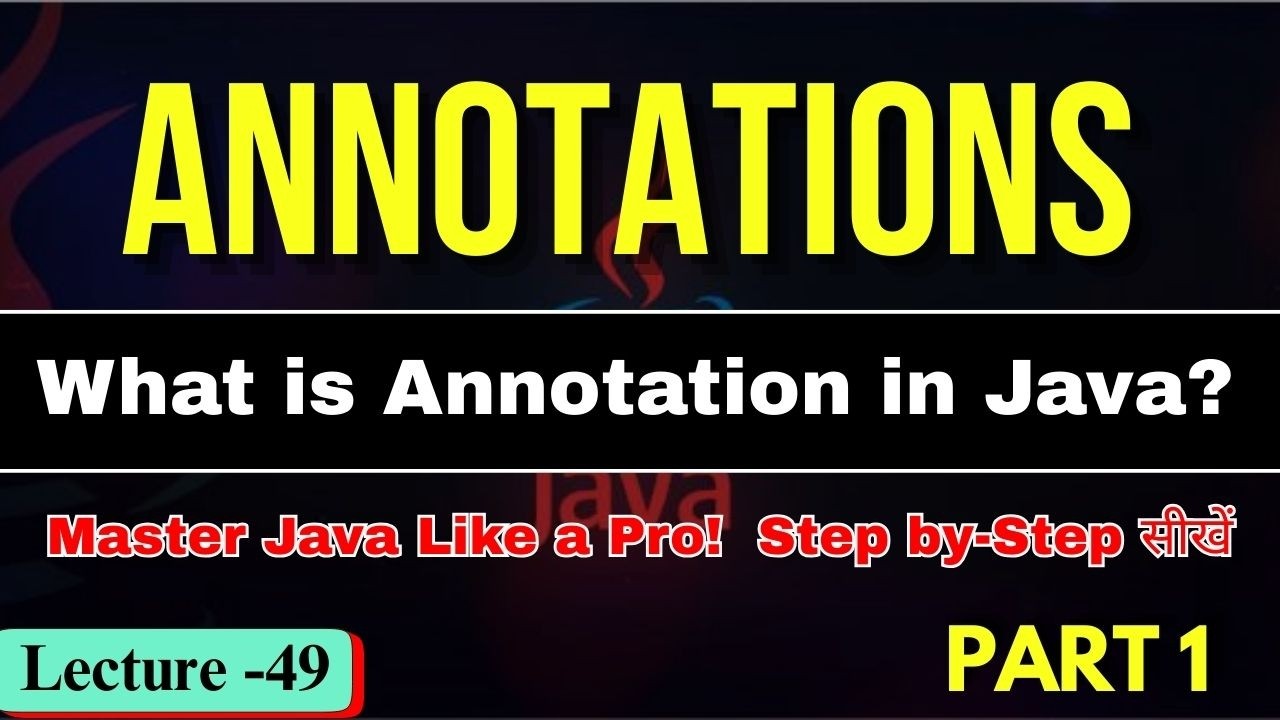 #49 Annotations in Java with Example | Java Tutorial for Beginners | Tpoint Tech