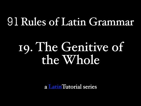 Rule 19: The Genitive of the Whole