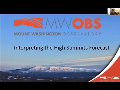 Science in the Mountains: Weather or Not- Understanding the Higher Summits Forecast