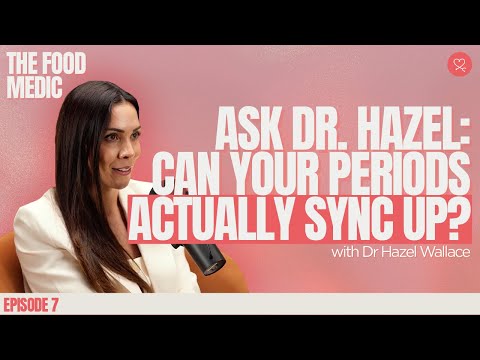 Ask Dr. Hazel Wallace: Can Your Period Sync with Your Friends? Exploring Menstrual Synchrony