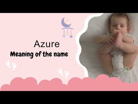 Azure baby name meaning, Origin and Popularity