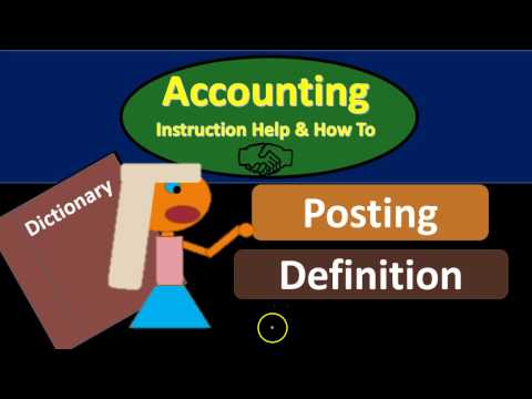 Posting Definition - What is Posting?
