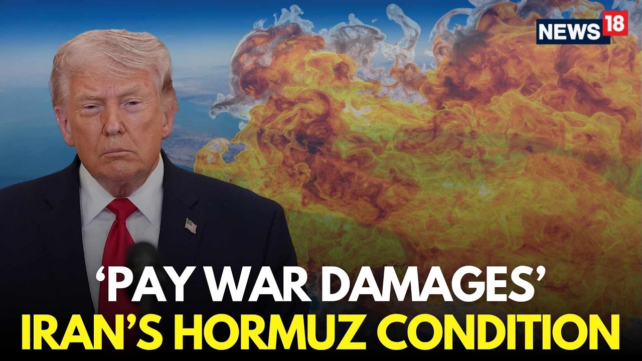 US Iran War LIVE Updates | Iran Sets Condition to Reopen Strait of Hormuz | Trump | IRGC | N18G