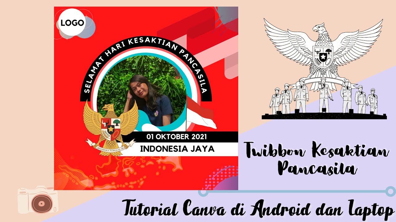 Twibbon Hari Kesaktian Pancasila 2021 || Tutorial Canva