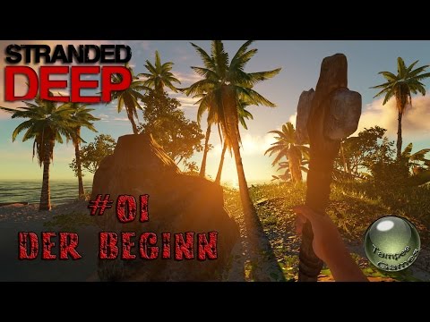 Steam Community :: Video :: Stranded Deep | v 0 19 | #01 Der Beginn ...