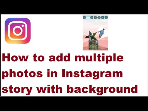 How to add multiple photos in Instagram story with background