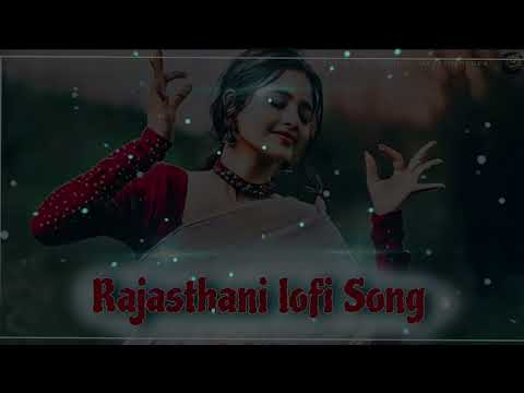 Mind Relax Lofi Mashup song download mp3 // Rajasthani FOLK song 2