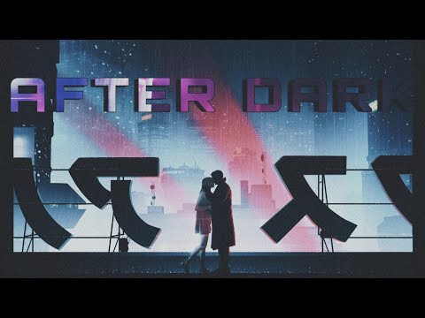 Blade Runner 2049×Drive | After Dark | literally me