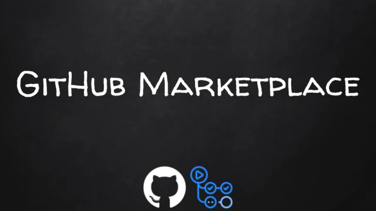 Introduction To GitHub Actions: Part 6 - GitHub Marketplace
