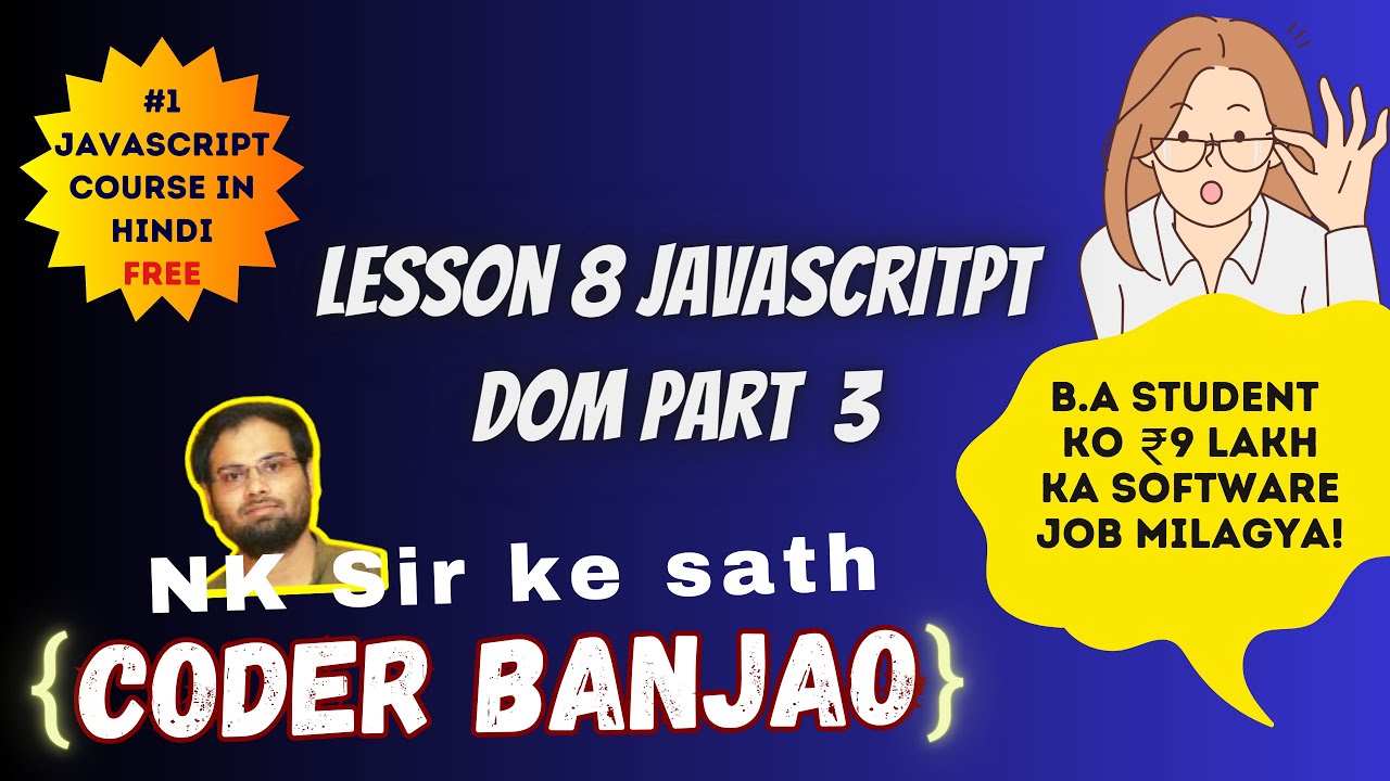 Learn JavaScript In Hindi | Document Methods | DOM Class | Part 3 | Coder Banjao !