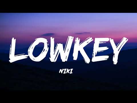 NIKI - lowkey (Lyrics)