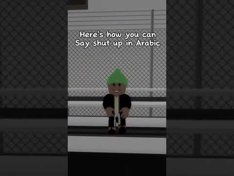 How to say shut up in Arabic 💥🥶 | @Ramo_akh #arabic #shorts #shutup #roblox