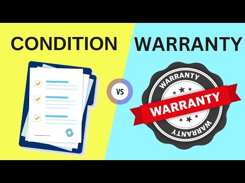 Difference Between Condition and Warranty [with Examples]