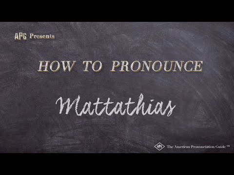 How to Pronounce Mattathias (Real Life Examples!)