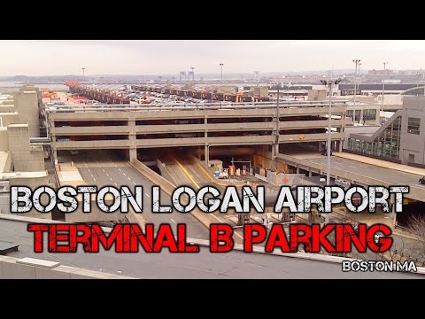Tour of Boston Logan Airport | Terminal B Parking Garage - Boston MA