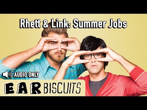 Rhett & Link: Summer Jobs (May 2014)