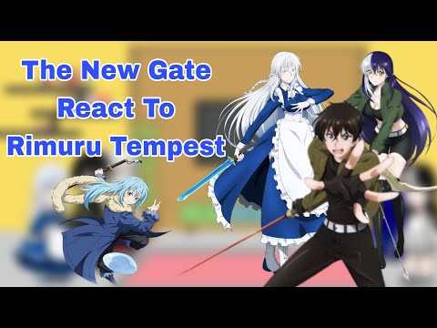 The New Gate React To Rimuru Tempest |Part 1| Gacha Reaction |