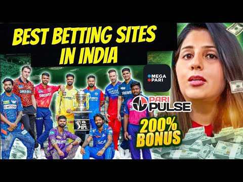 Best Betting Sites in India | Best Betting Sites For IPL 2025 | Cricket Betting Sites In India