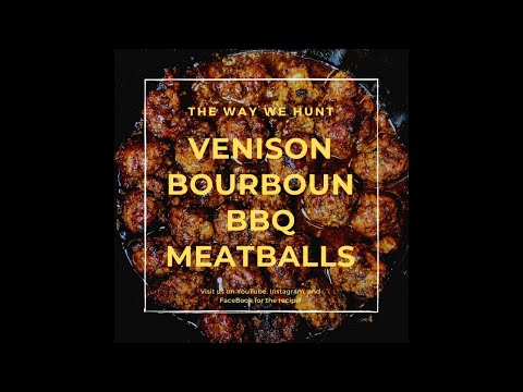 Smoked Venison Bacon Bourbon BBQ Meatballs